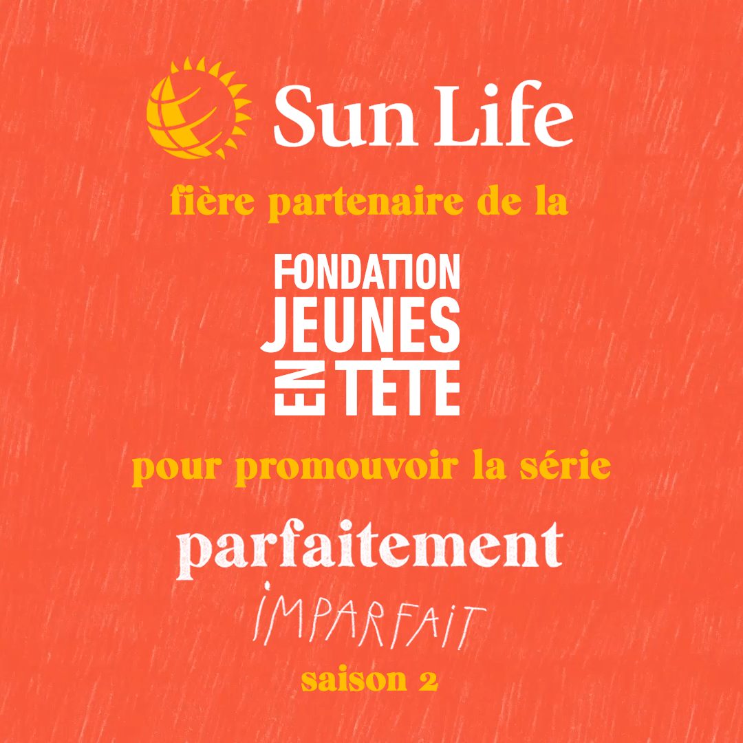 Parfaitement Imparfait - Fondation Jeunes en Tête